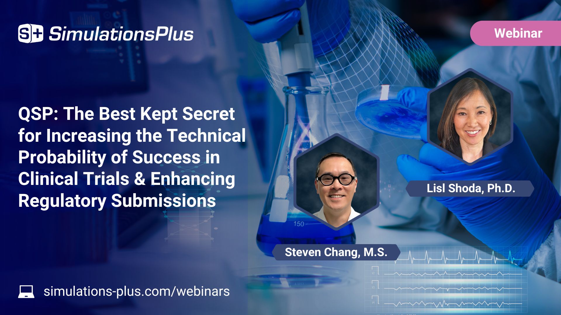 QSP: The Best Kept Secret for Increasing the Technical Probability of Success in Clinical Trials ...